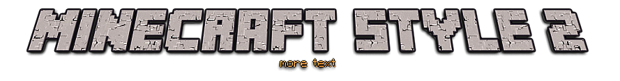 Minecraft Style 2 font style | Textcraft